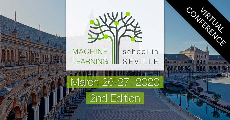 Changes to the 2020 Machine Learning School in Seville (VIRTUAL ...