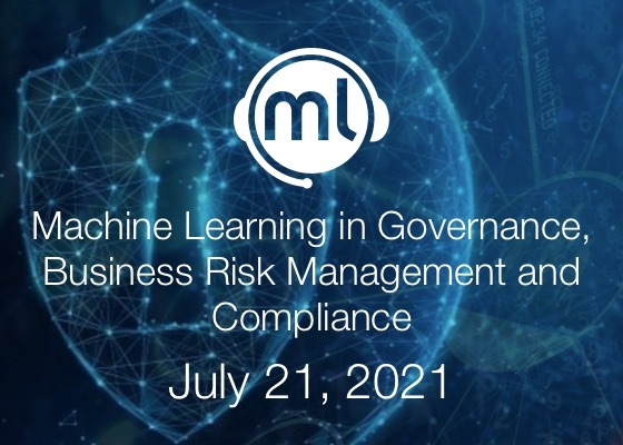 Machine Learning in Governance, Business Risk Management and Compliance ...