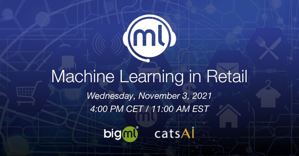 Machine Learning in Retail – The Official Blog of BigML.com